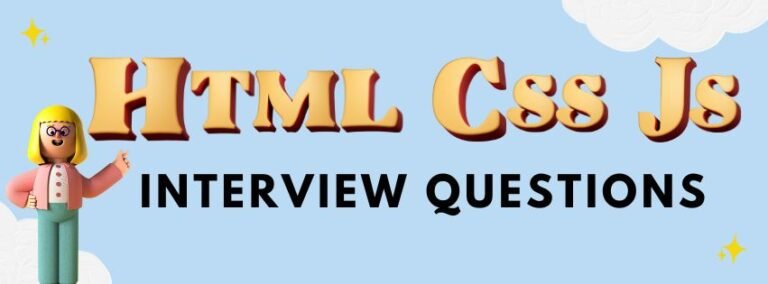HTML CSS JAVASCRIPT INTERVIEW QUESTIONS - Syntax Minds HTML CSS JAVASCRIPT INTERVIEW QUESTIONS - Syntax Minds